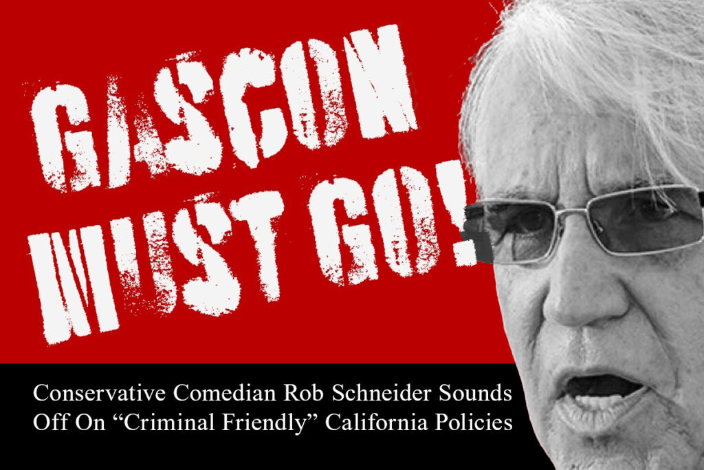 Conservative Comedian Rob Schneider Sounds Off On “Criminal Friendly ...