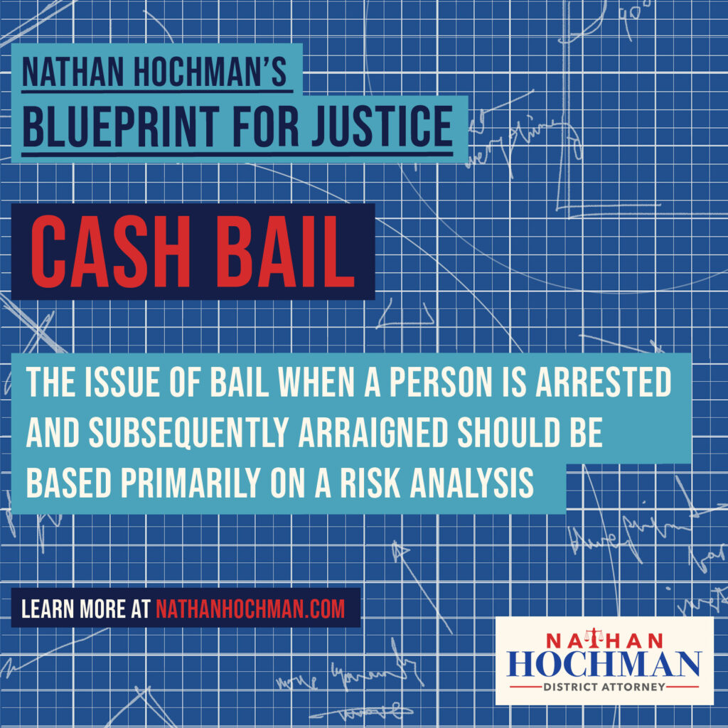 Blueprint for Justice: Cash Bail - Nathan Hochman